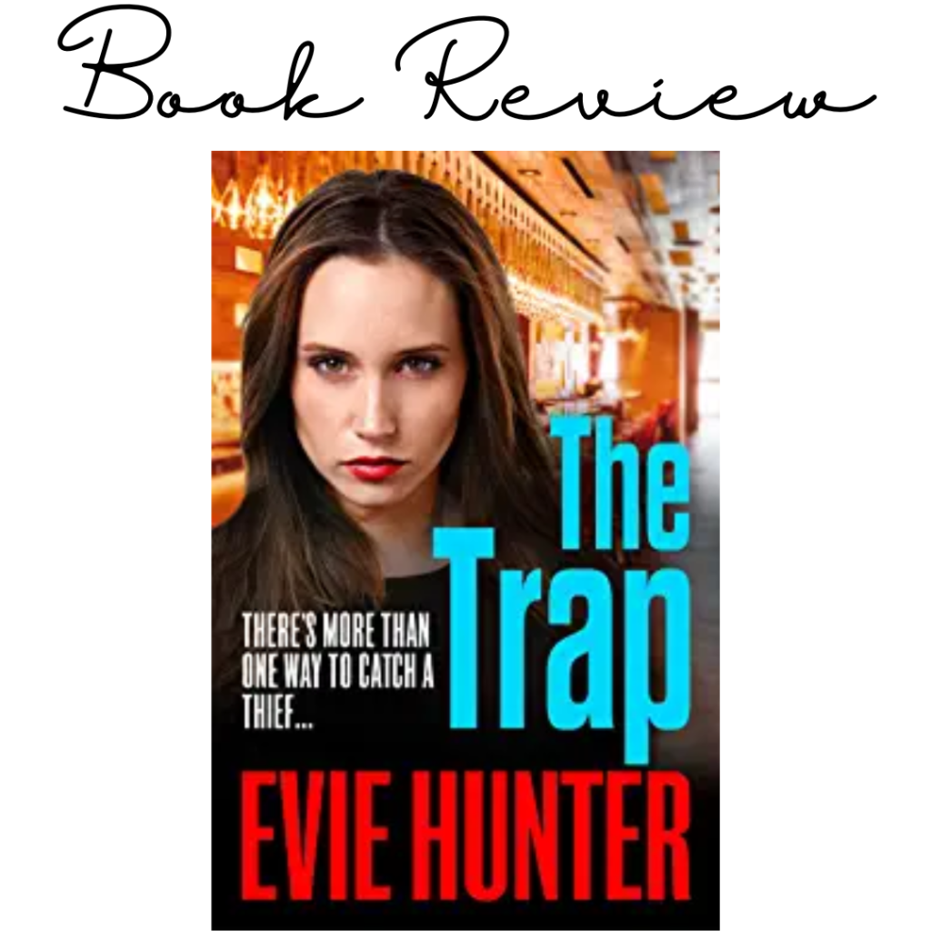 Book Review: The Trap – Evie Hunter